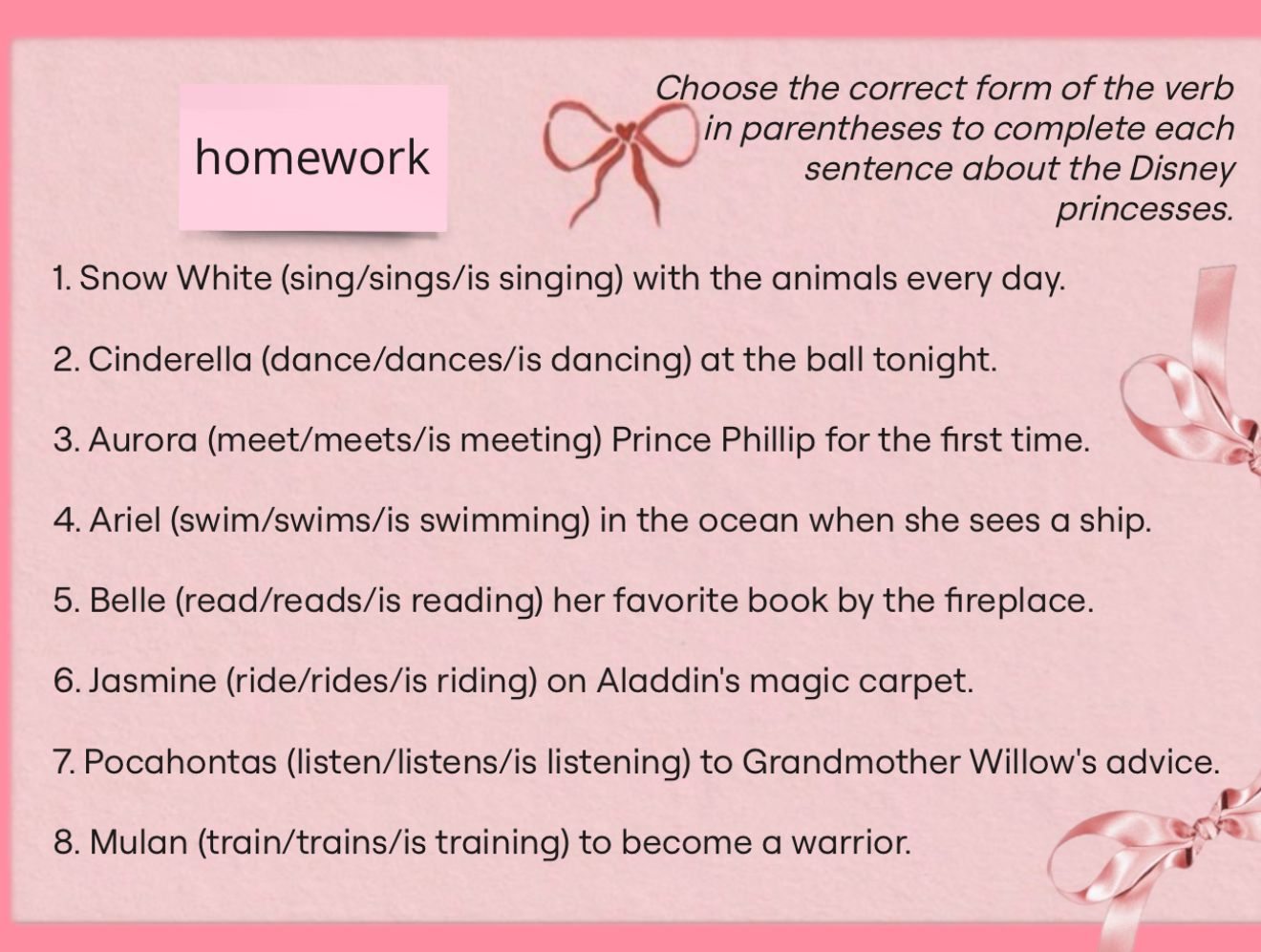 Choose the correct form of the verb in parentheses to complete each ...
